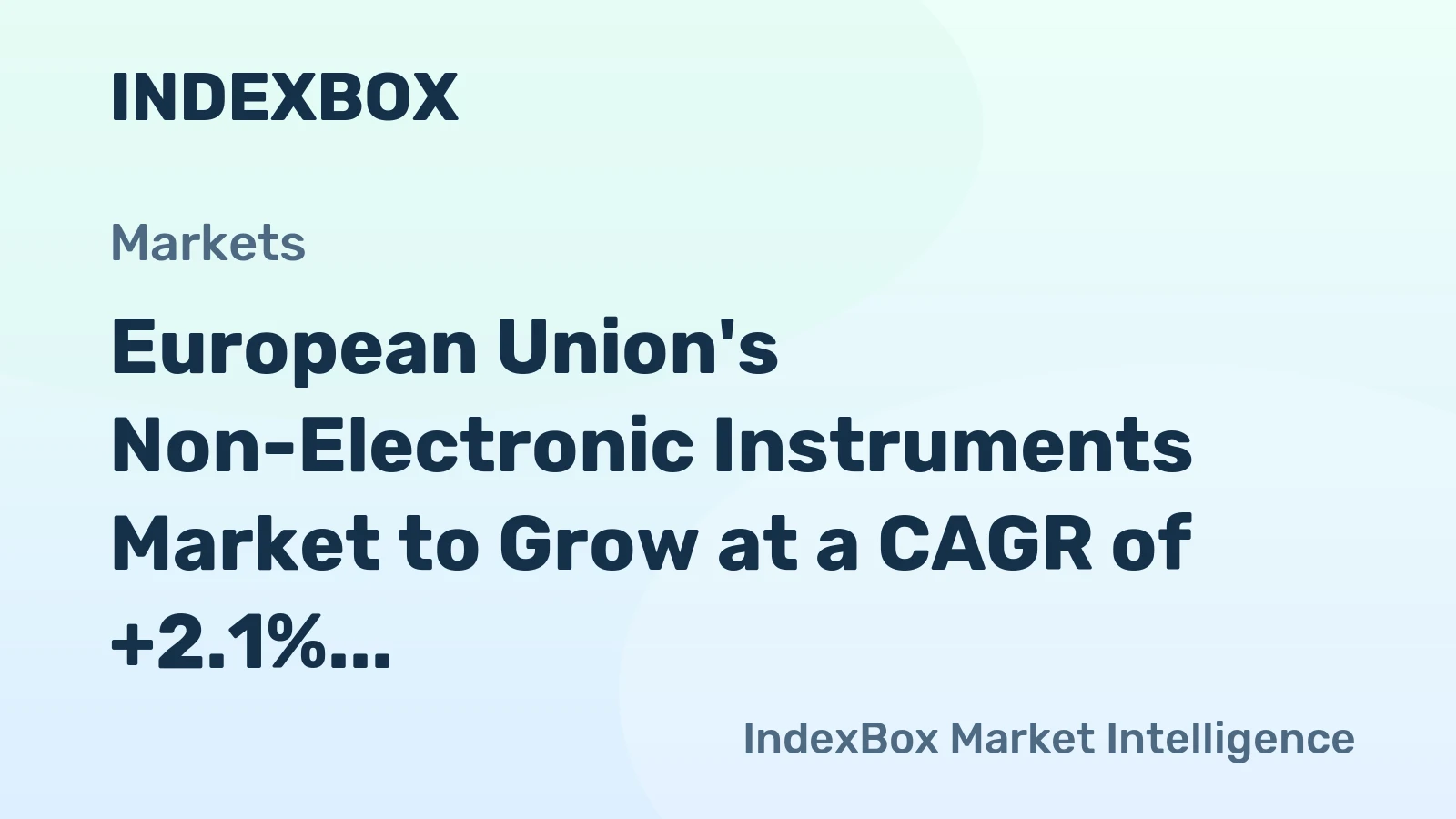 European Union's Non-Electronic Instruments Market to Grow at a CAGR of +2.1% from 2024 to 2035, Reaching $4.2B in Value