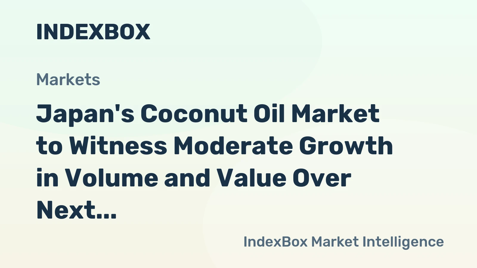 Japan's Coconut Oil Market to Witness Moderate Growth in Volume and Value Over Next Decade