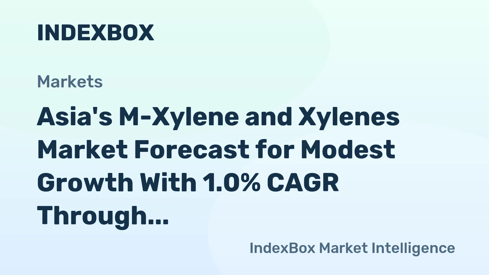 Asia's M-Xylene and Xylenes Market Forecast for Modest Growth With 1.0% CAGR Through 2035