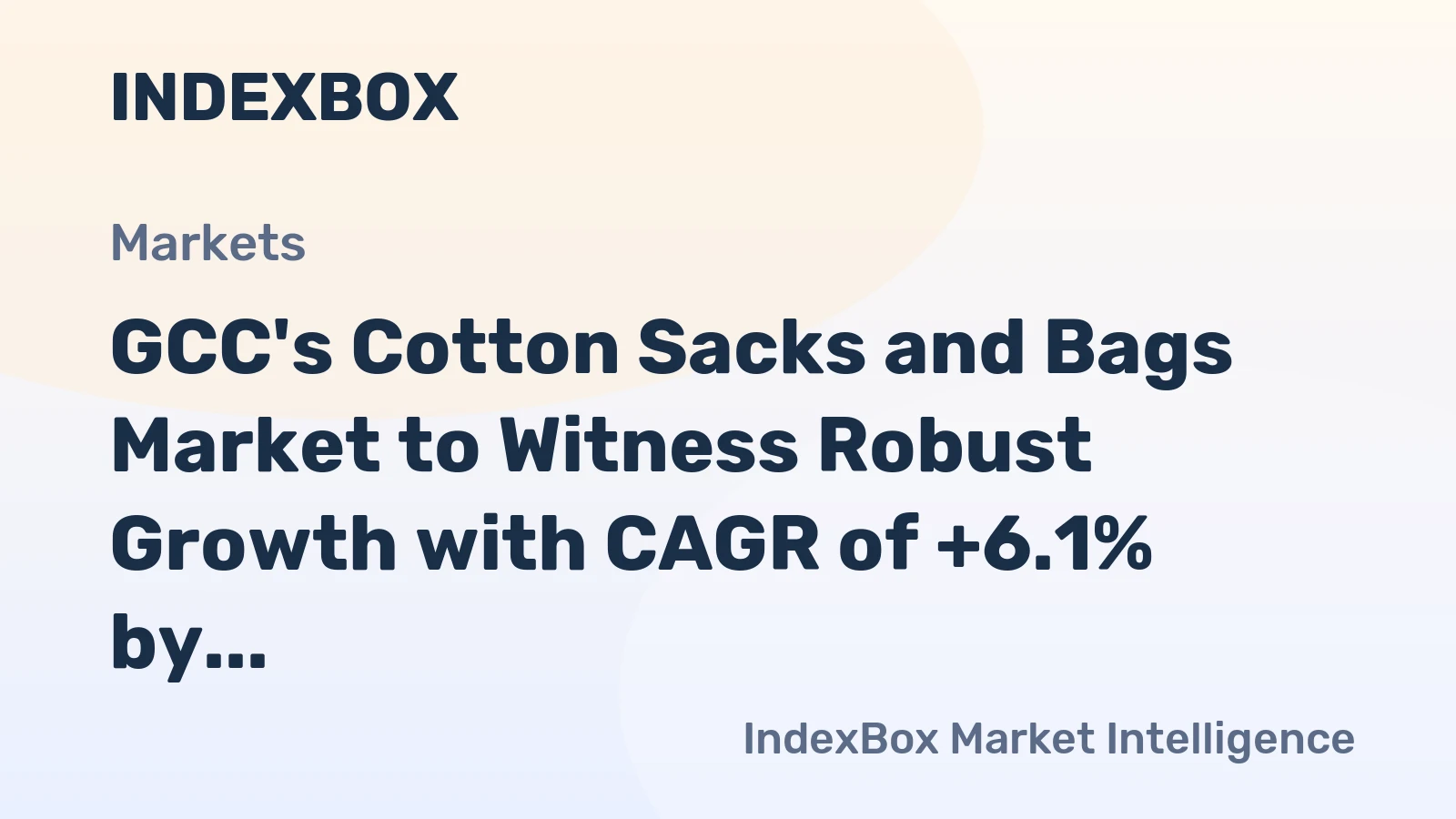 GCC's Cotton Sacks and Bags Market to Witness Robust Growth with CAGR of +6.1% by 2035