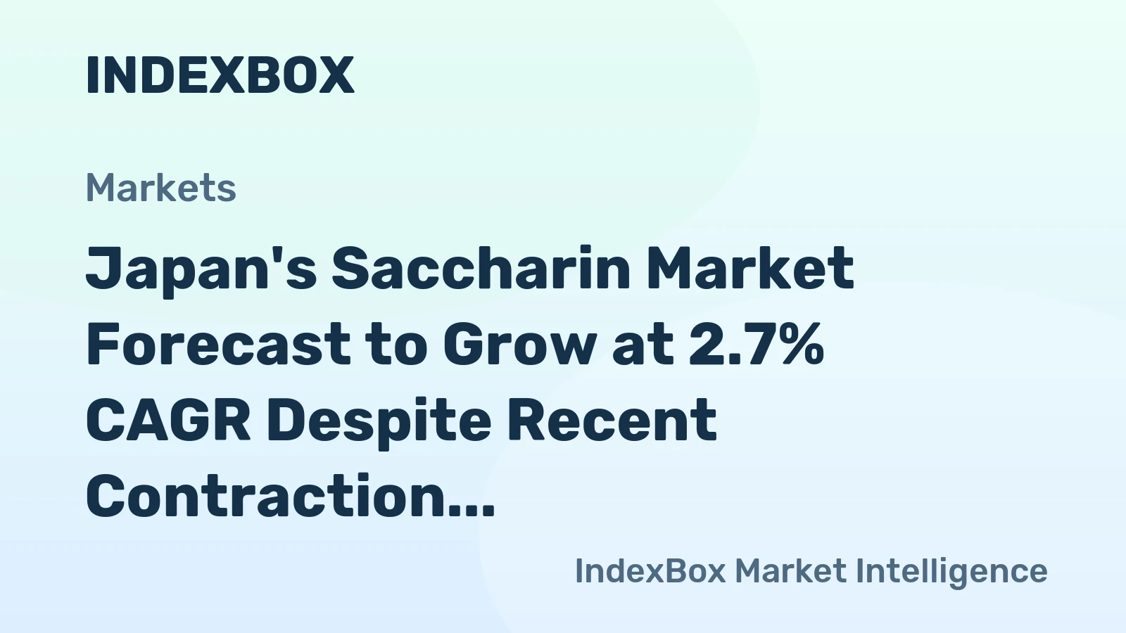 Japan's Saccharin Market Forecast to Grow at 2.7% CAGR Despite Recent Contraction