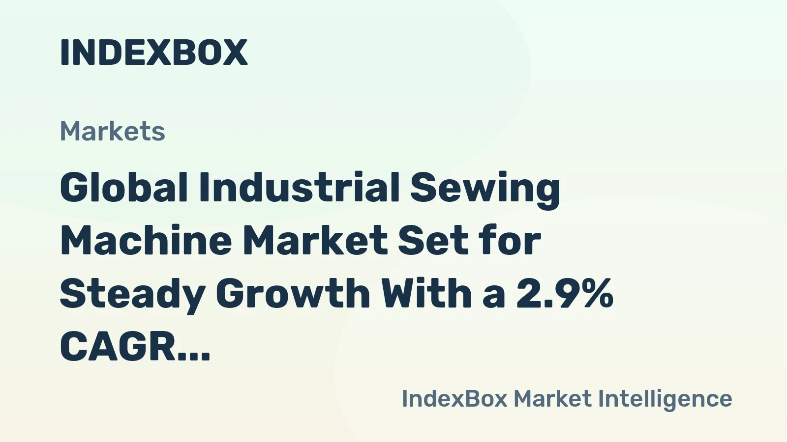 Global Industrial Sewing Machine Market Set for Steady Growth With a 2.9% CAGR Through 2035