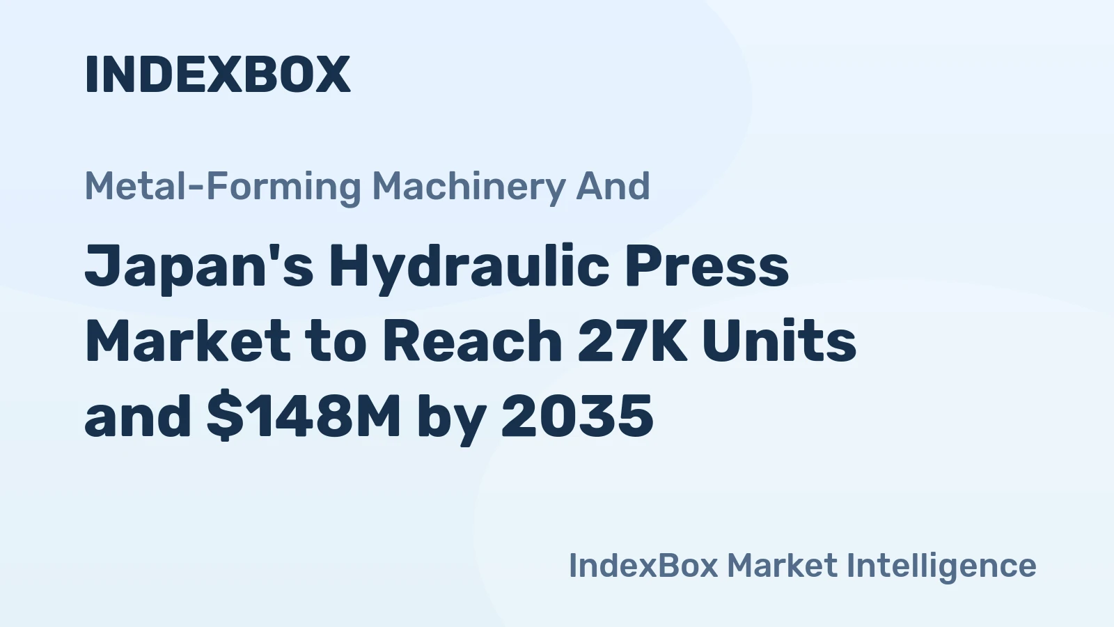 Japan's Hydraulic Press Market to Reach 27K Units and $148M by 2035