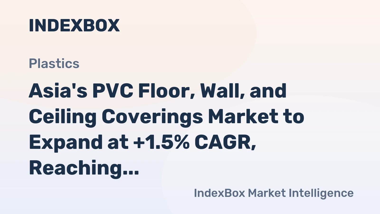Asia's PVC Floor, Wall, and Ceiling Coverings Market to Expand at +1.5% CAGR, Reaching $5.1B by 2035
