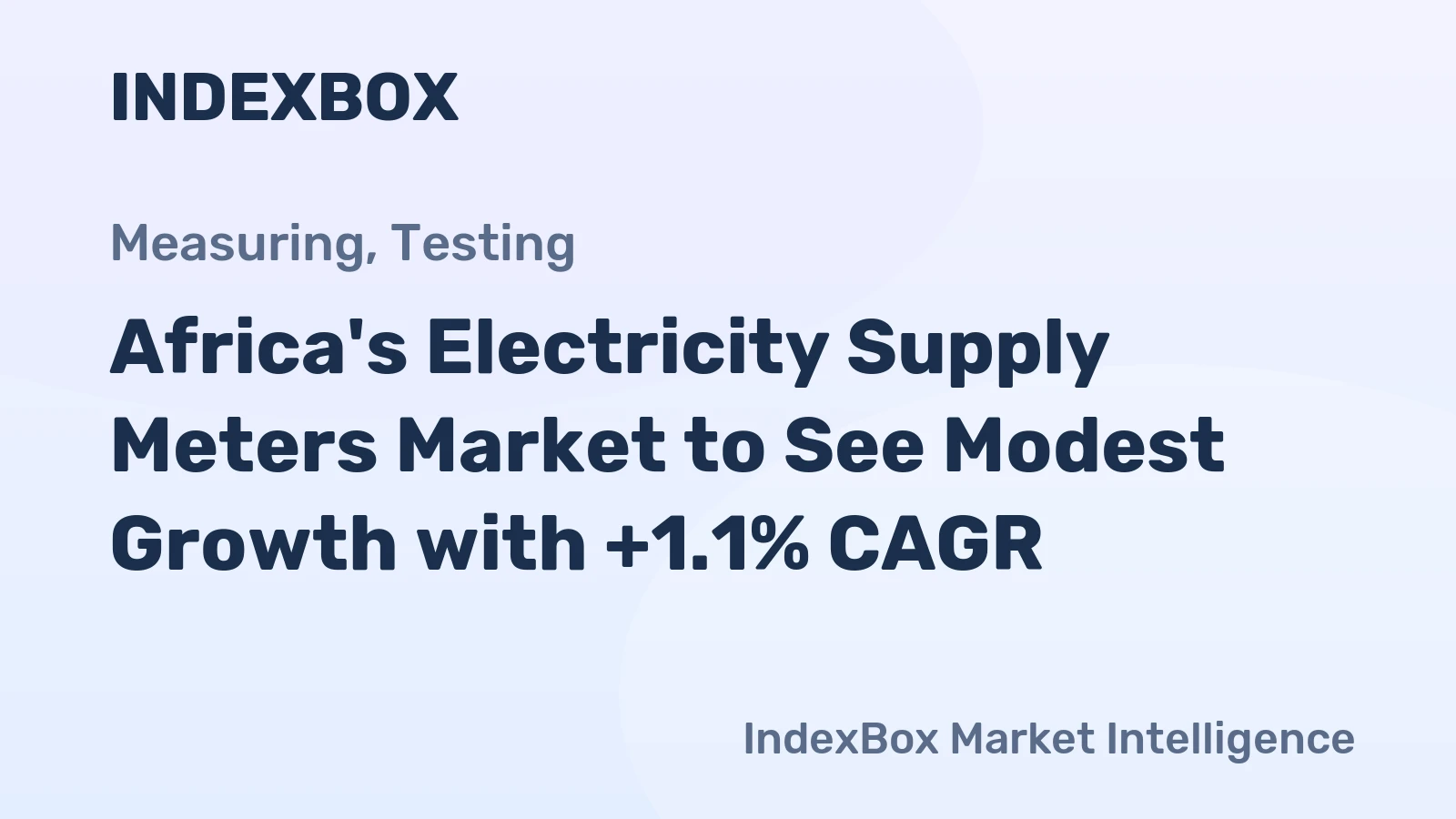Africa's Electricity Supply Meters Market to See Modest Growth with +1.1% CAGR