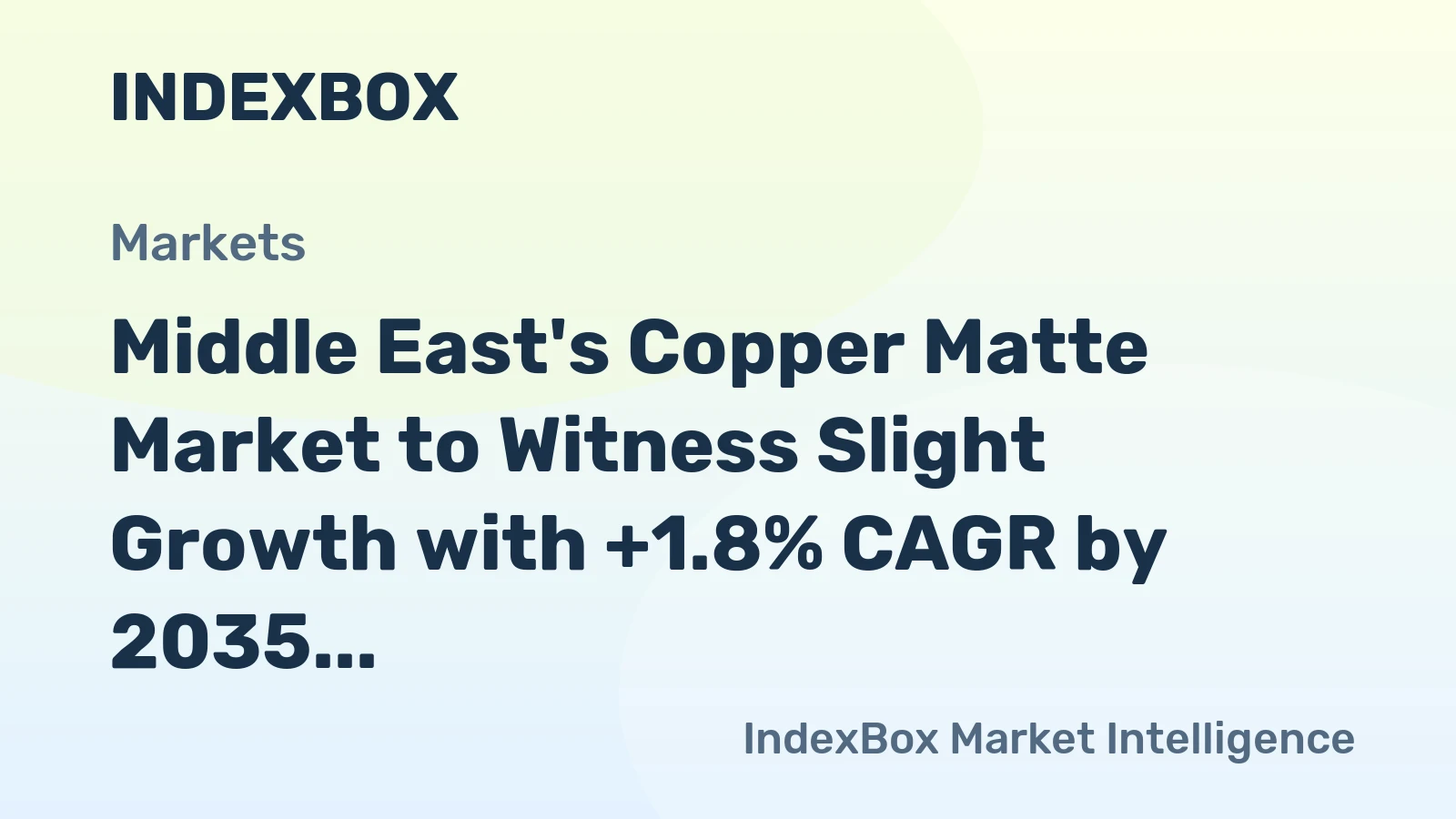 Middle East's Copper Matte Market to Witness Slight Growth with +1.8% CAGR by 2035