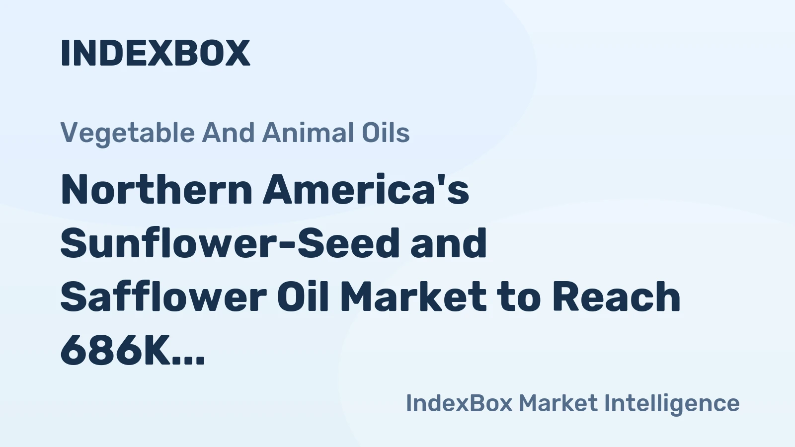 Northern America's Sunflower-Seed and Safflower Oil Market to Reach 686K Tons and $730M by 2035