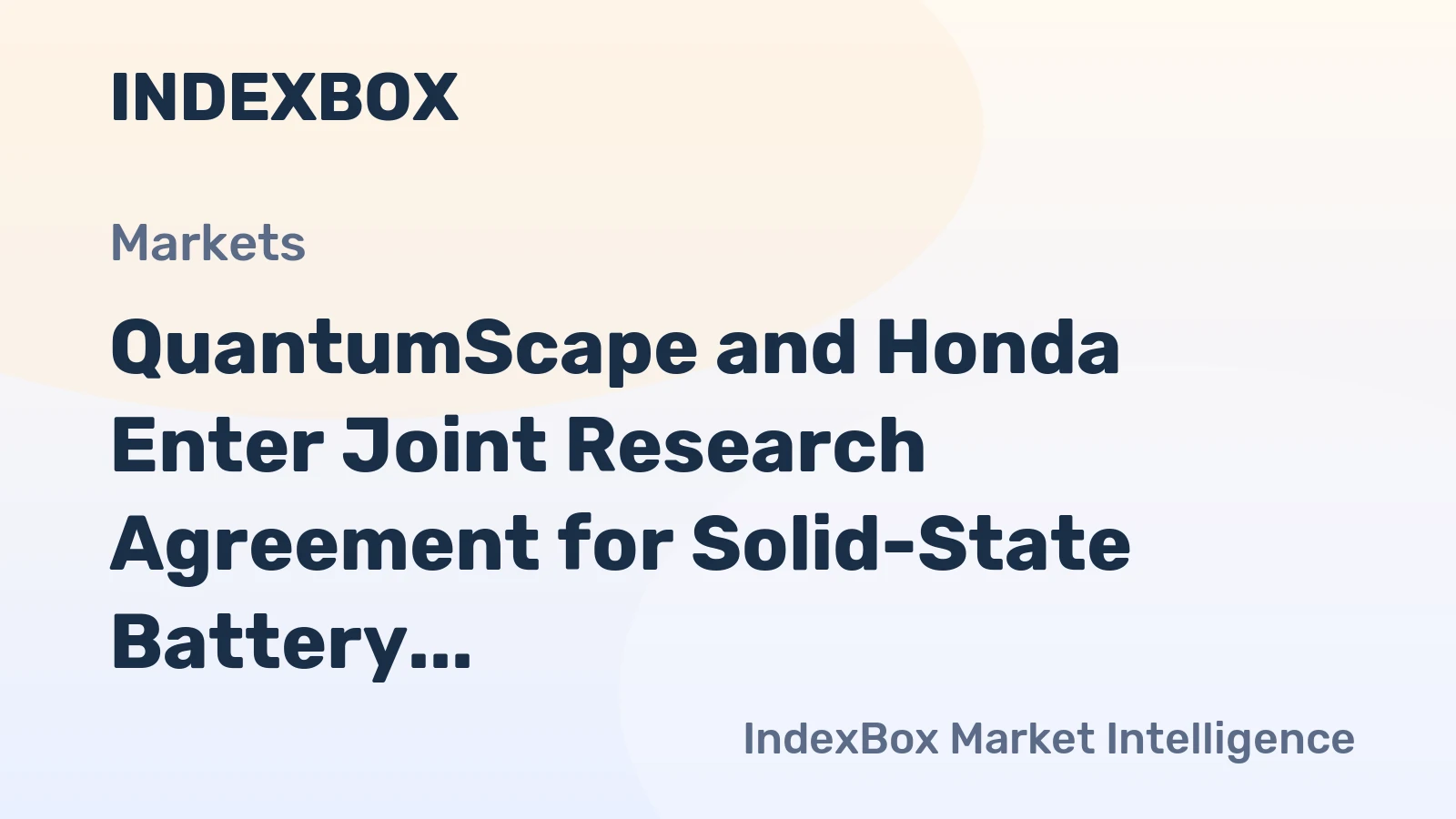 QuantumScape and Honda Enter Joint Research Agreement for Solid-State Battery Development