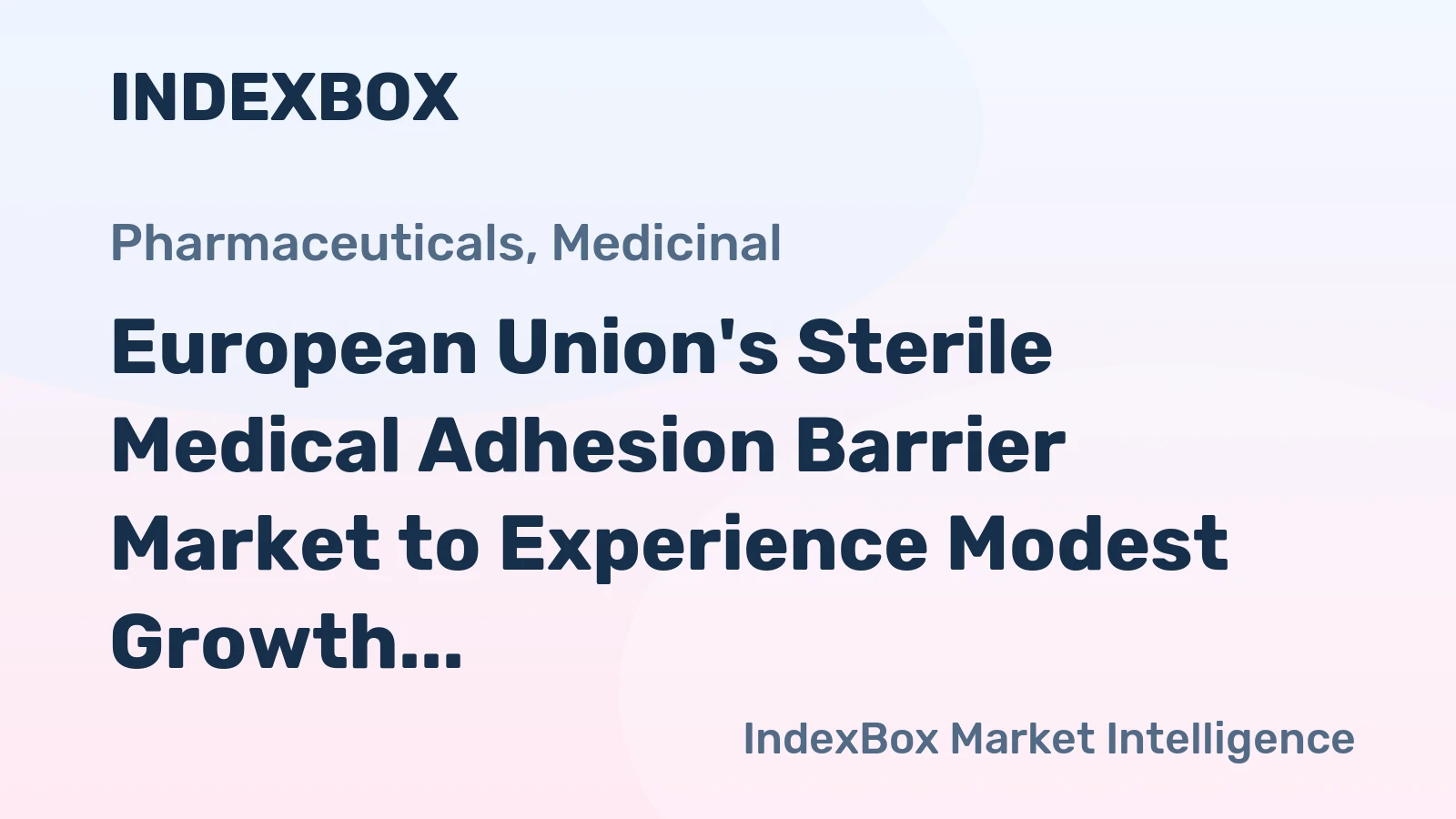 European Union's Sterile Medical Adhesion Barrier Market to Experience Modest Growth with +1.8% CAGR from 2024 to 2035