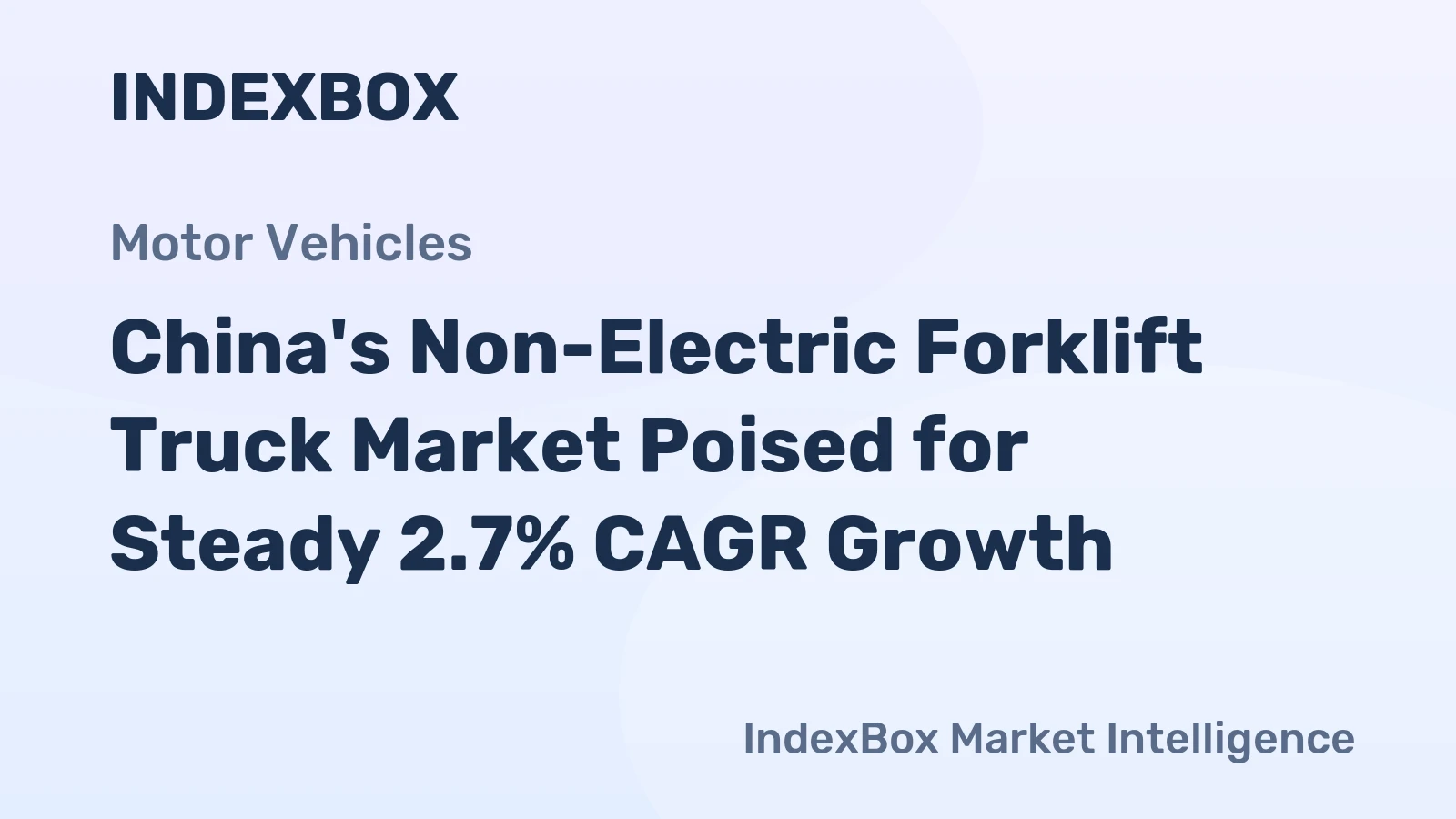 China's Non-Electric Forklift Truck Market Poised for Steady 2.7% CAGR Growth