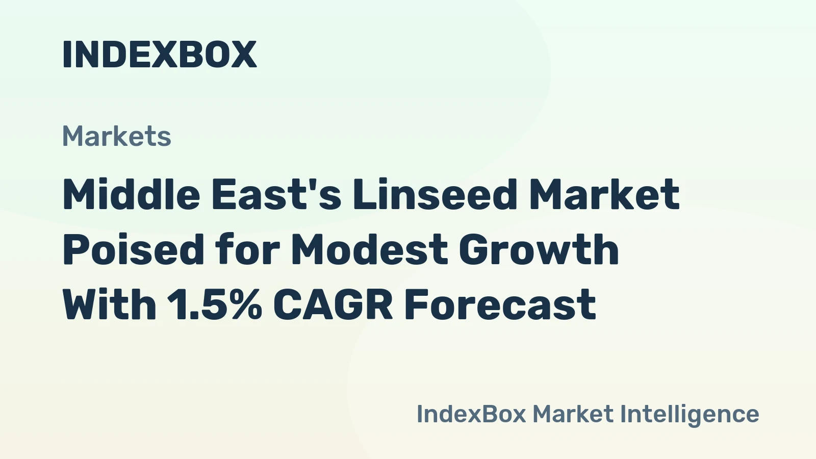 Middle East's Linseed Market Poised for Modest Growth With 1.5% CAGR Forecast