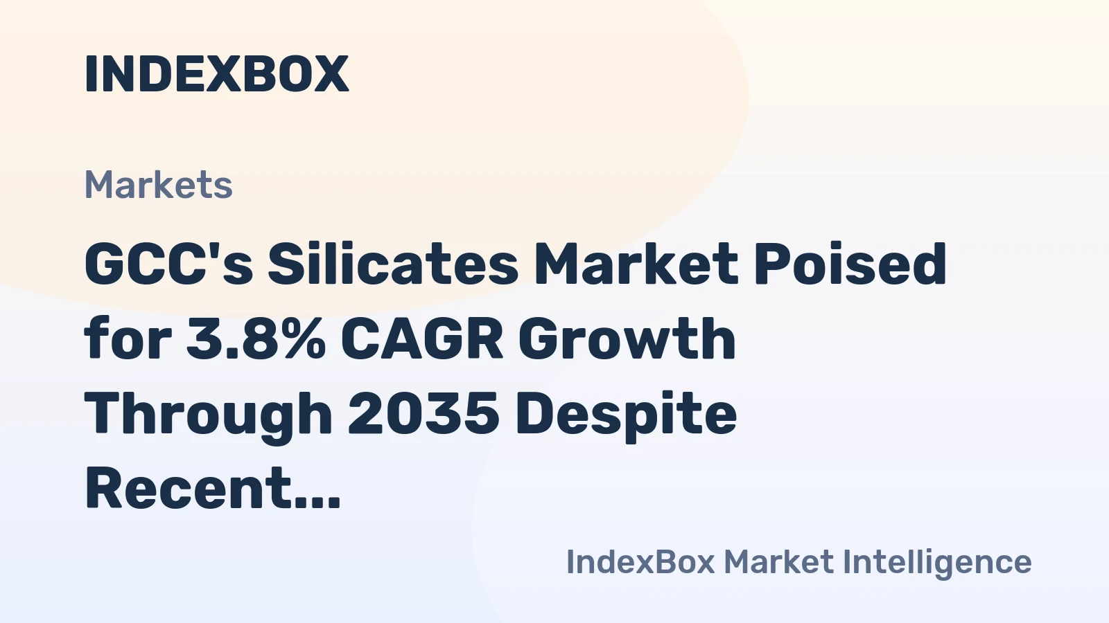 GCC's Silicates Market Poised for 3.8% CAGR Growth Through 2035 Despite Recent Setback