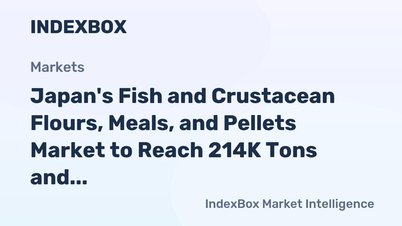 Japan's Fish and Crustacean Flours, Meals, and Pellets Market to Reach 214K Tons and $338M by 2035