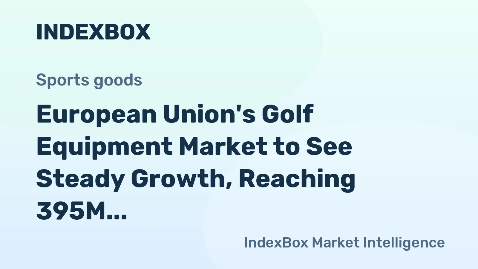 European Union's Golf Equipment Market to See Steady Growth, Reaching 395M Units and $892M in Value by 2035