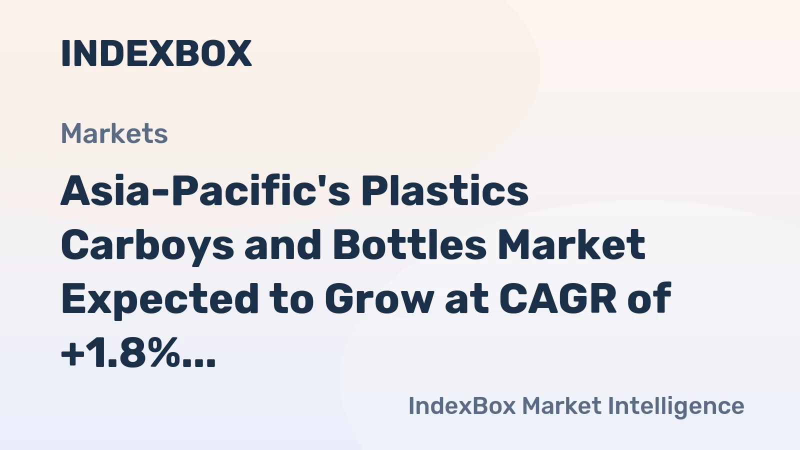Asia-Pacific's Plastics Carboys and Bottles Market Expected to Grow at CAGR of +1.8% Through 2035
