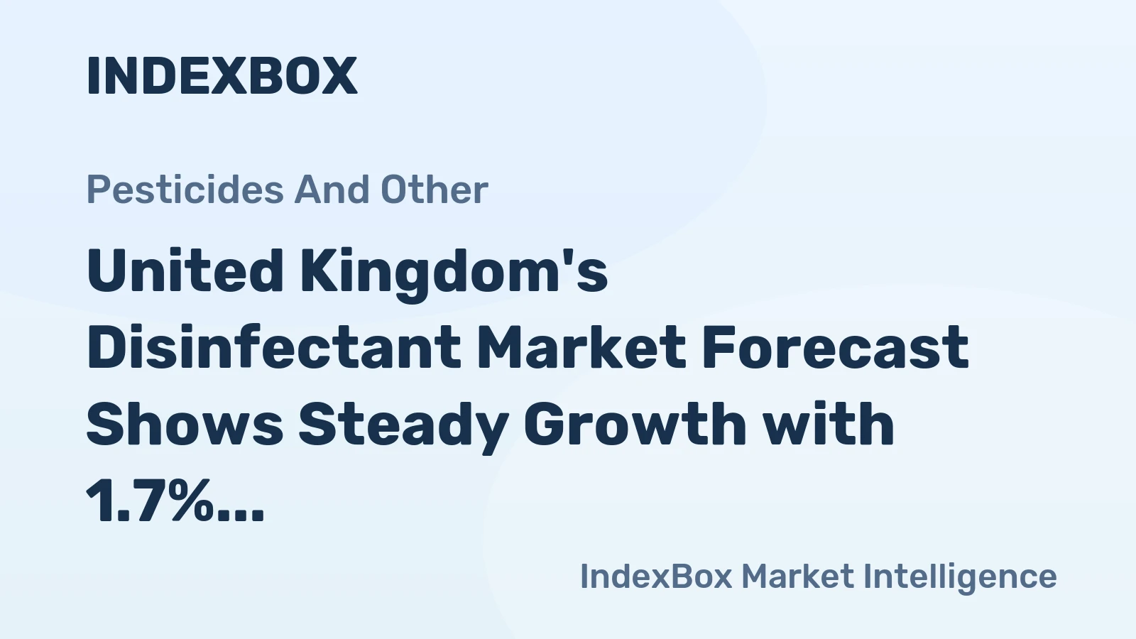 United Kingdom's Disinfectant Market Forecast Shows Steady Growth with 1.7% CAGR Through 2035