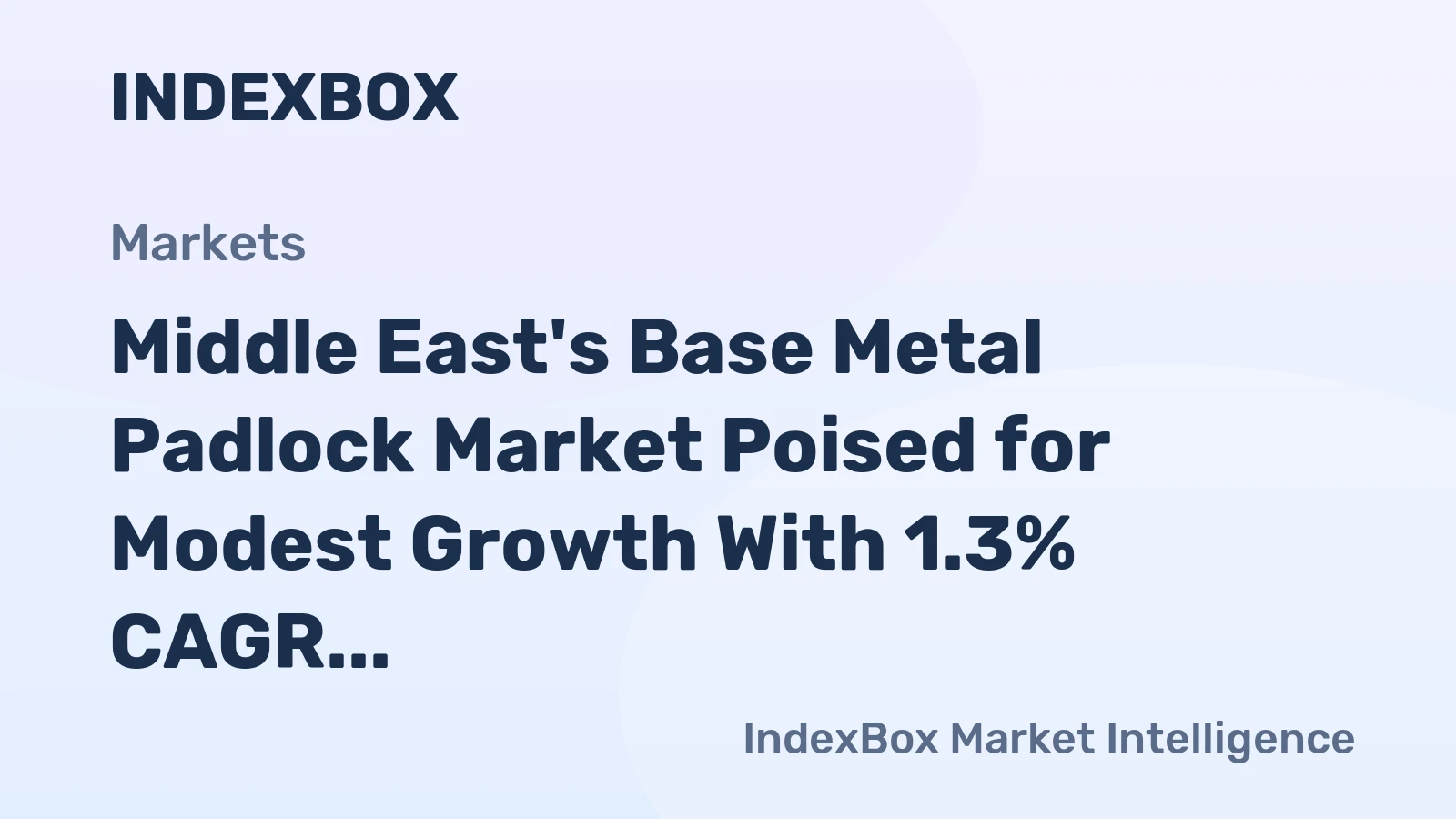 Middle East's Base Metal Padlock Market Poised for Modest Growth With 1.3% CAGR