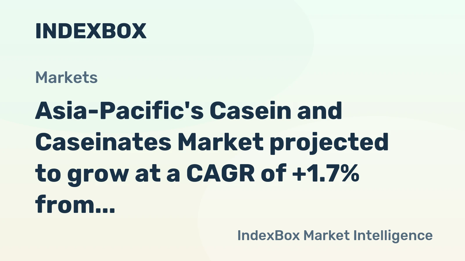 Asia-Pacific's Casein and Caseinates Market projected to grow at a CAGR of +1.7% from 2024 to 2035