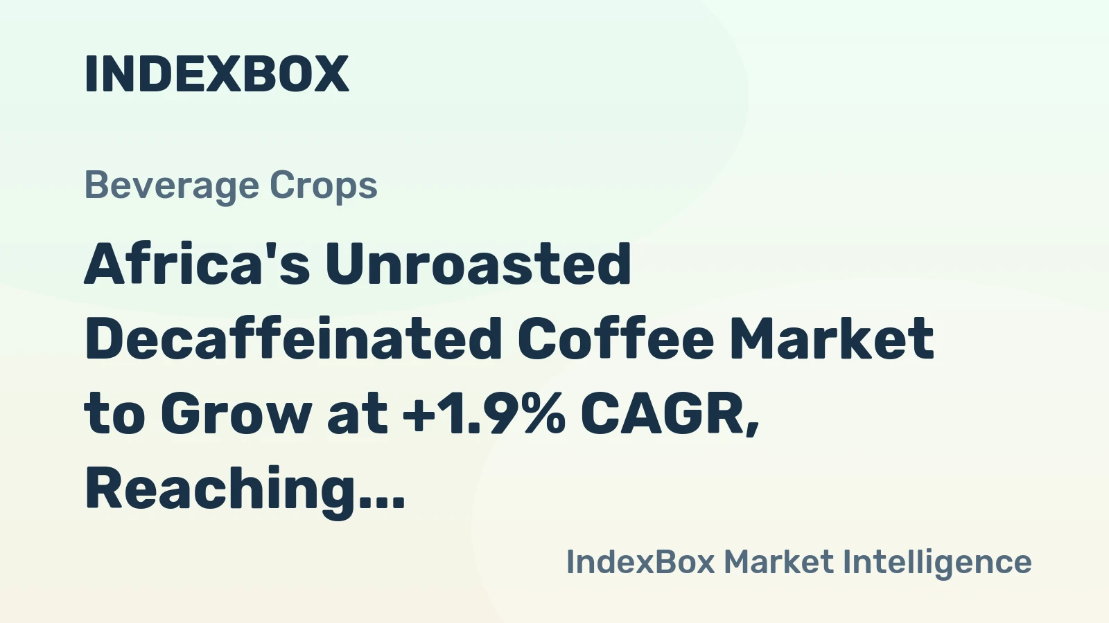 Africa's Unroasted Decaffeinated Coffee Market to Grow at +1.9% CAGR, Reaching $2.9B by 2035