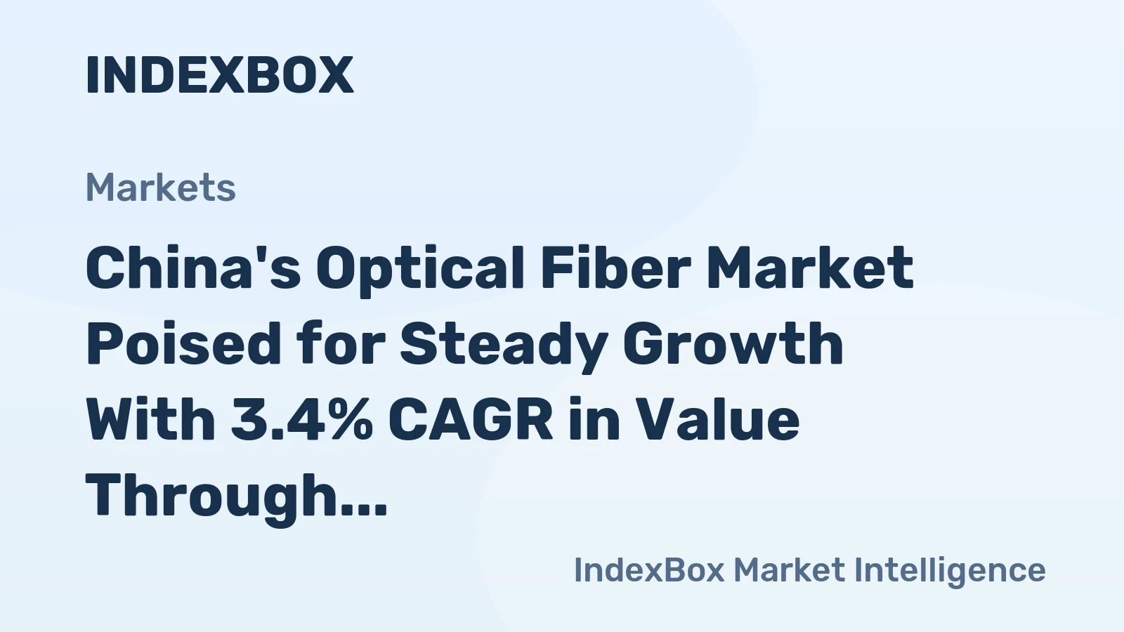 China's Optical Fiber Market Poised for Steady Growth With 3.4% CAGR in Value Through 2035