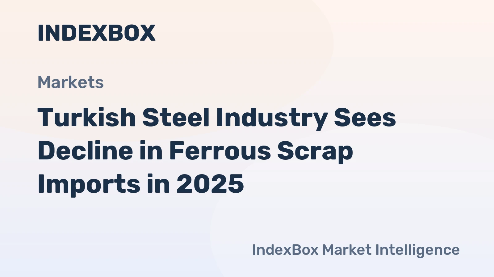 Turkish Steel Industry Sees Decline in Ferrous Scrap Imports in 2025