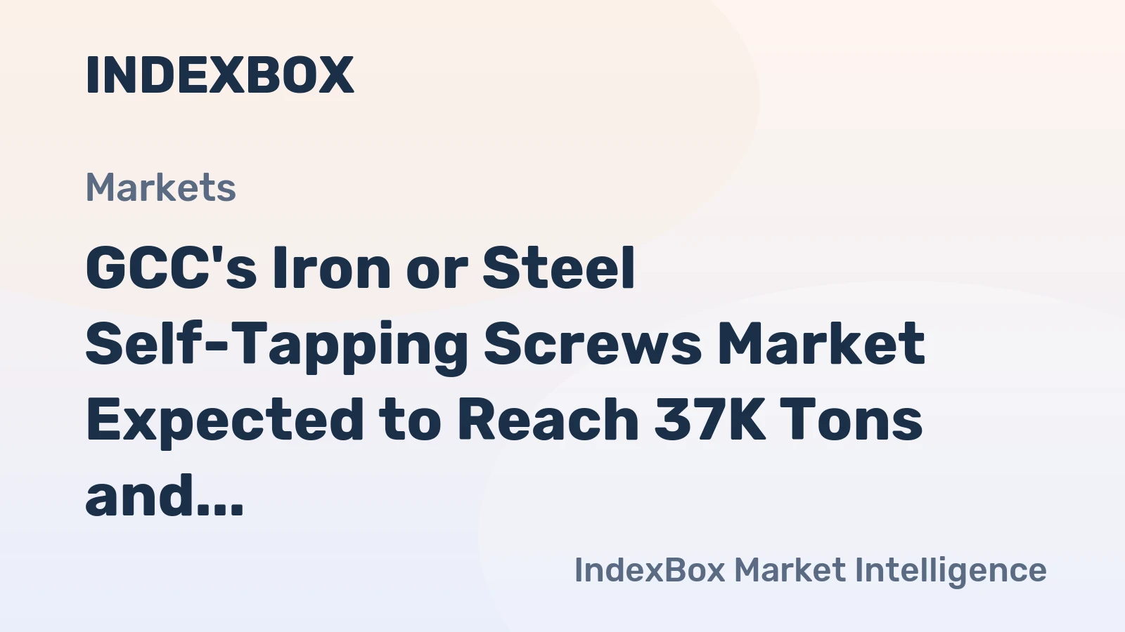 GCC's Iron or Steel Self-Tapping Screws Market Expected to Reach 37K Tons and $104M by 2035