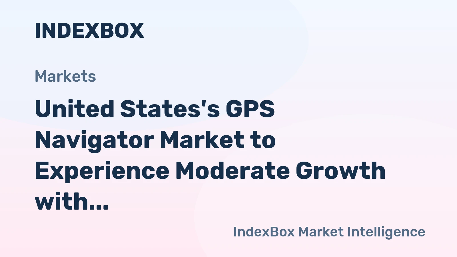United States's GPS Navigator Market to Experience Moderate Growth with 2.9% CAGR