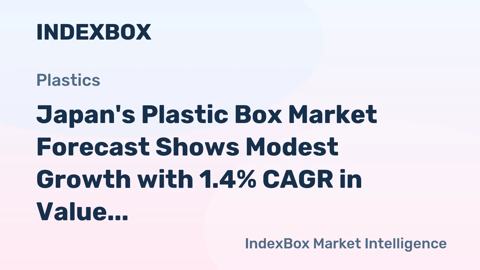 Japan's Plastic Box Market Forecast Shows Modest Growth with 1.4% CAGR in Value Through 2035