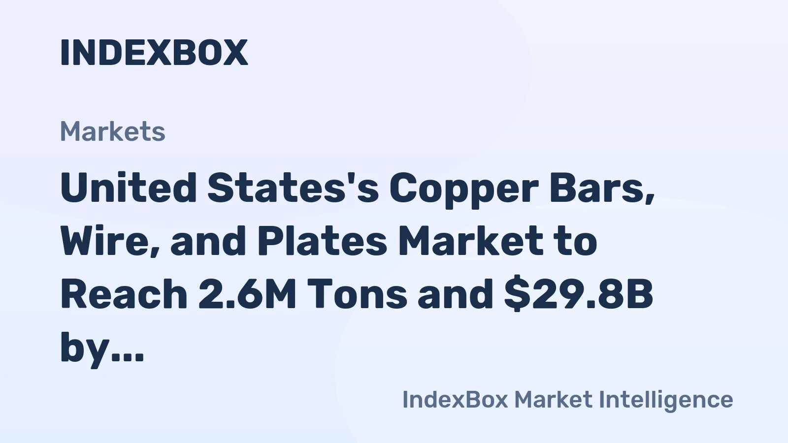United States's Copper Bars, Wire, and Plates Market to Reach 2.6M Tons and $29.8B by 2035, Driven by Rising Demand