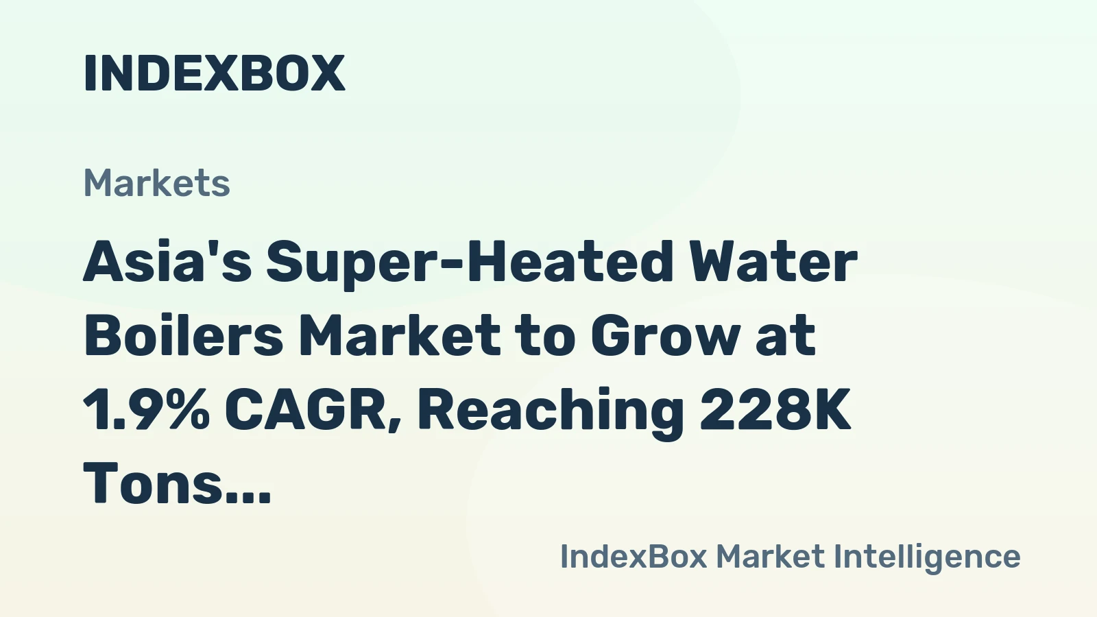 Asia's Super-Heated Water Boilers Market to Grow at 1.9% CAGR, Reaching 228K Tons by 2035