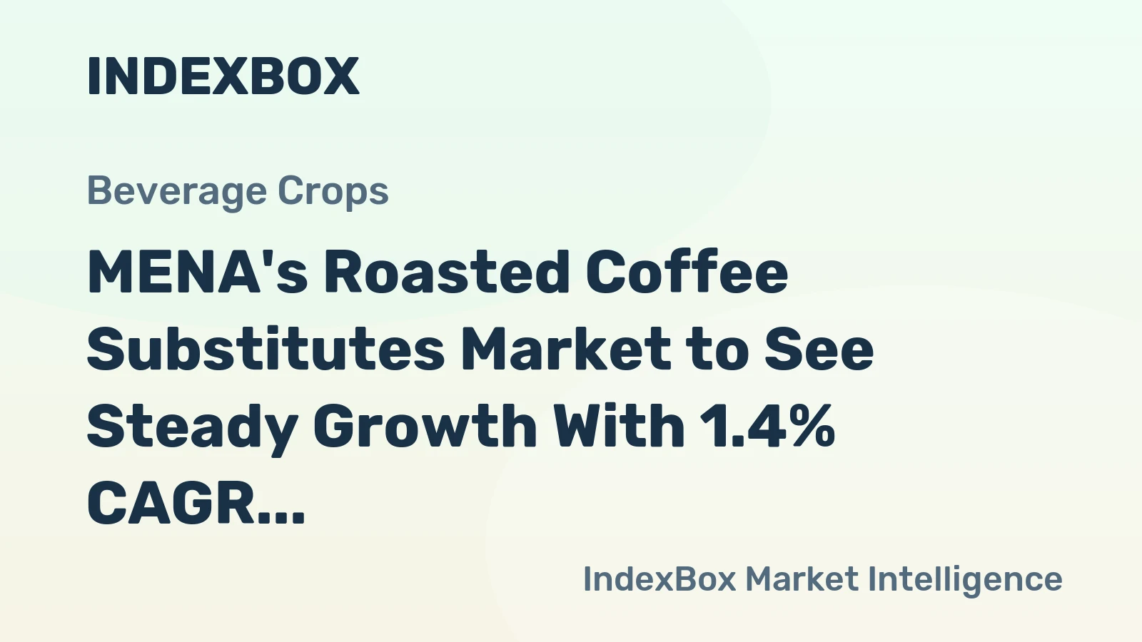 MENA's Roasted Coffee Substitutes Market to See Steady Growth With 1.4% CAGR Through 2035
