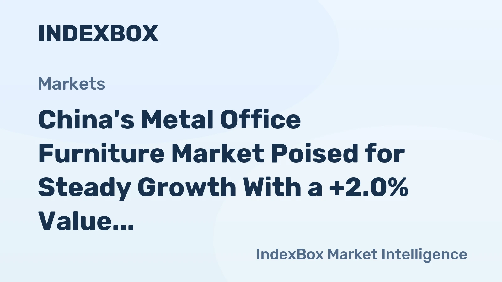 China's Metal Office Furniture Market Poised for Steady Growth With a +2.0% Value CAGR Through 2035