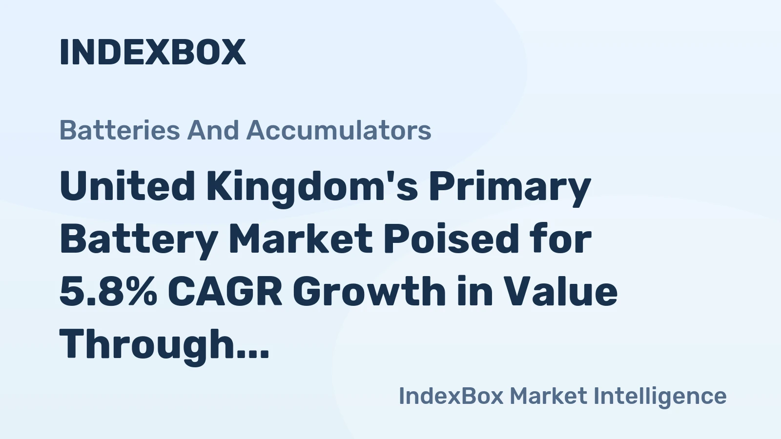 United Kingdom's Primary Battery Market Poised for 5.8% CAGR Growth in Value Through 2035