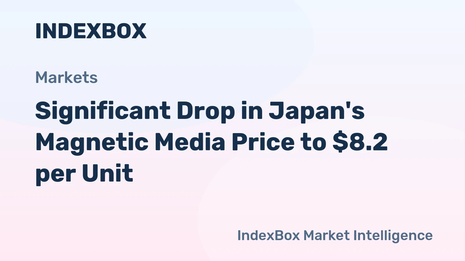Significant Drop in Japan's Magnetic Media Price to $8.2 per Unit