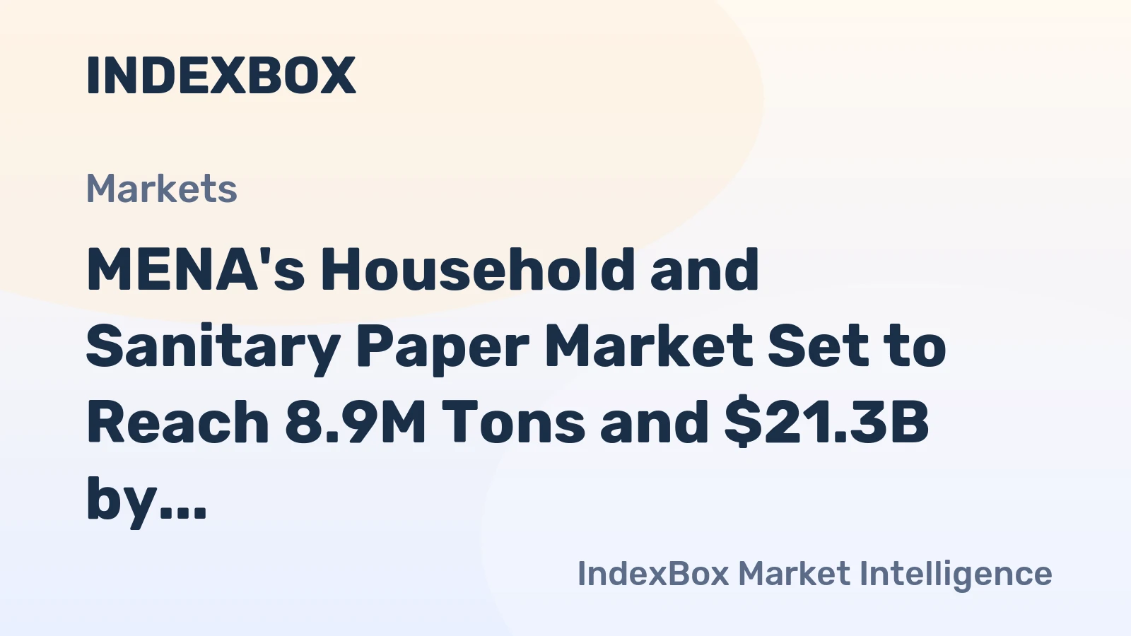 MENA's Household and Sanitary Paper Market Set to Reach 8.9M Tons and $21.3B by 2035