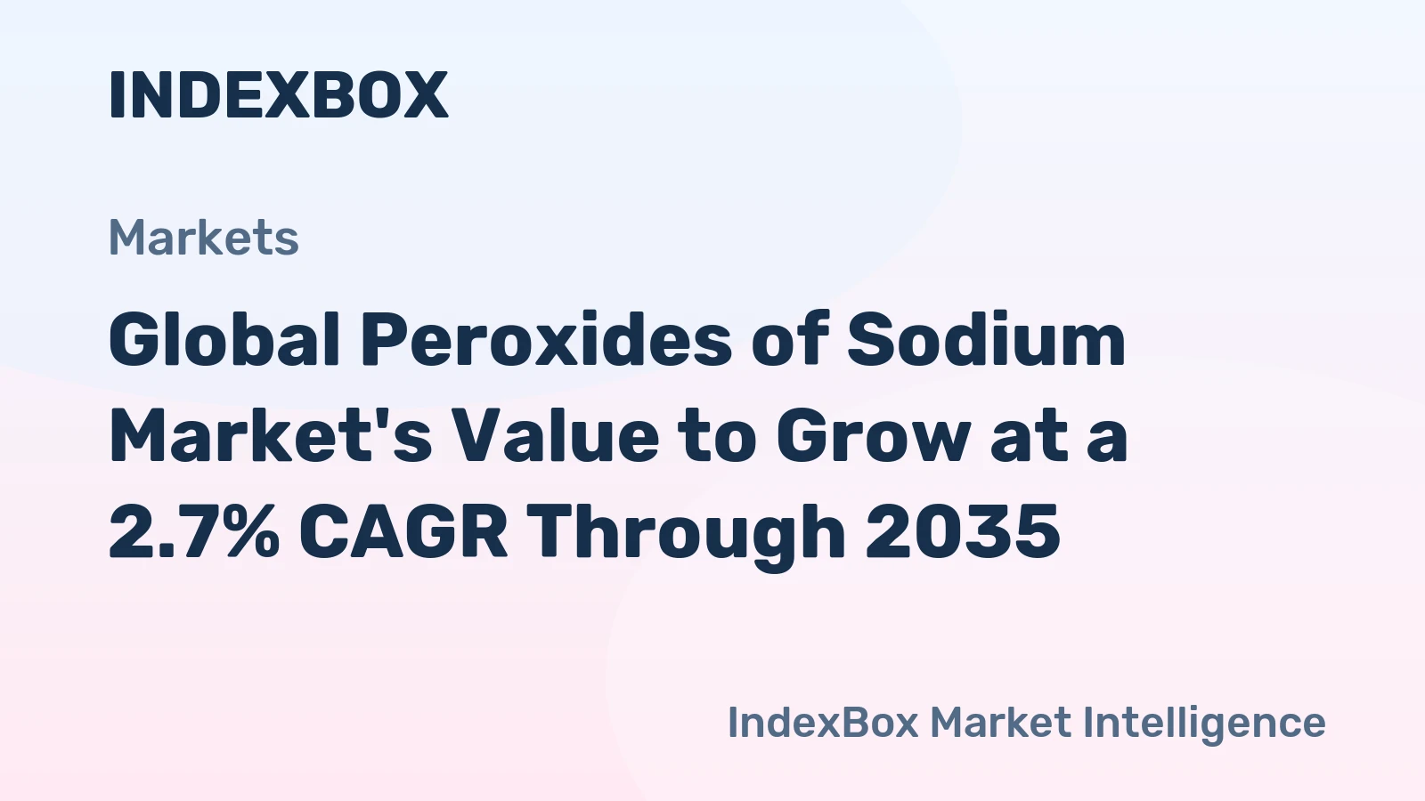 Global Peroxides of Sodium Market's Value to Grow at a 2.7% CAGR Through 2035