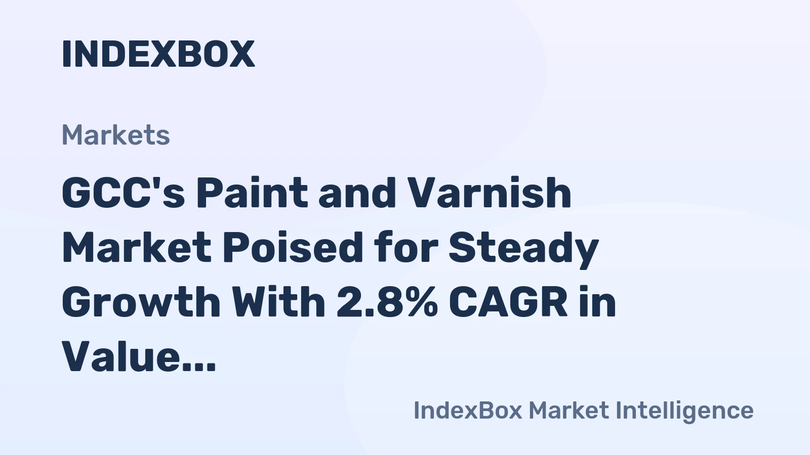 GCC's Paint and Varnish Market Poised for Steady Growth With 2.8% CAGR in Value