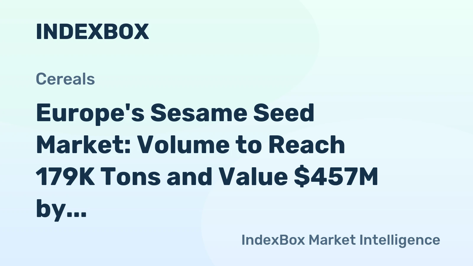 Europe's Sesame Seed Market: Volume to Reach 179K Tons and Value $457M by 2035