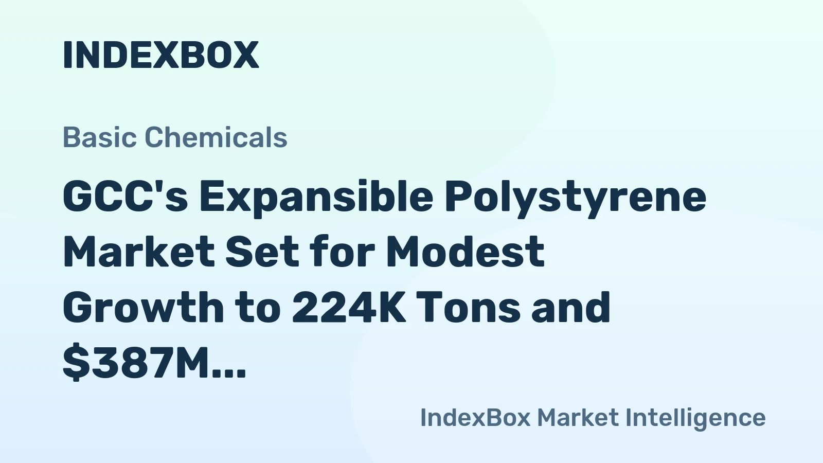 GCC's Expansible Polystyrene Market Set for Modest Growth to 224K Tons and $387M
