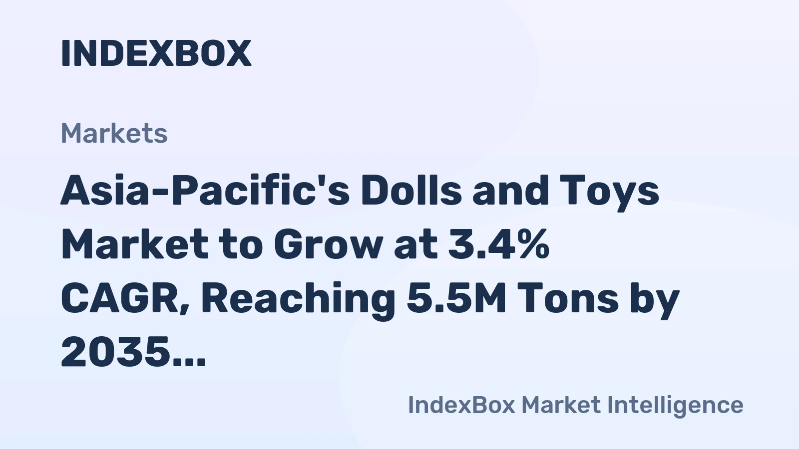 Asia-Pacific's Dolls and Toys Market to Grow at 3.4% CAGR, Reaching 5.5M Tons by 2035