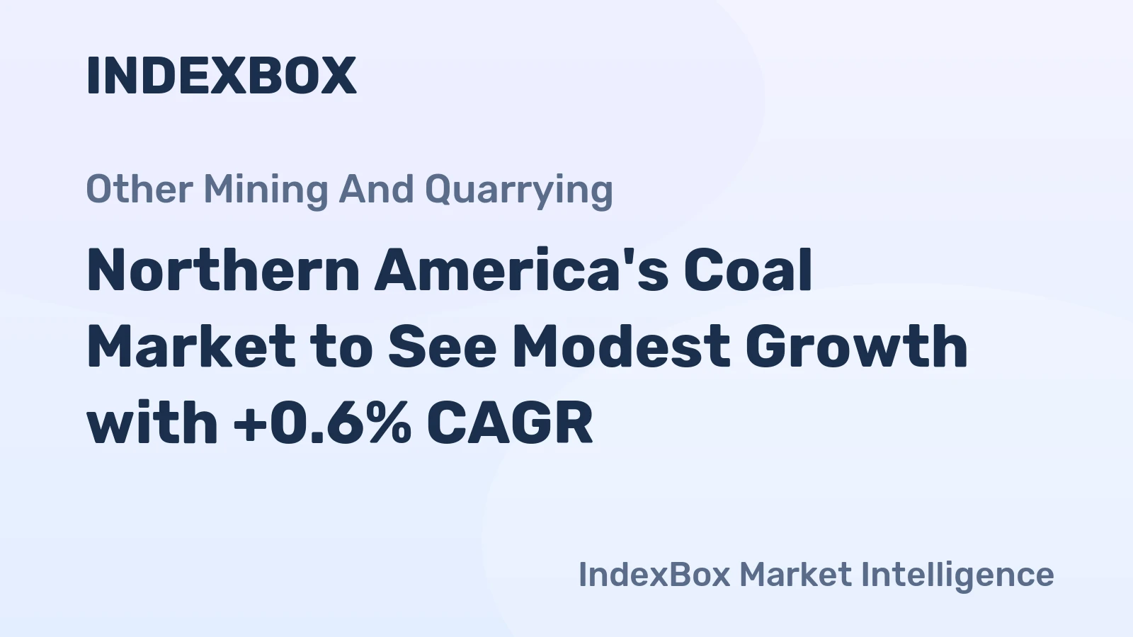 Northern America's Coal Market to See Modest Growth with +0.6% CAGR