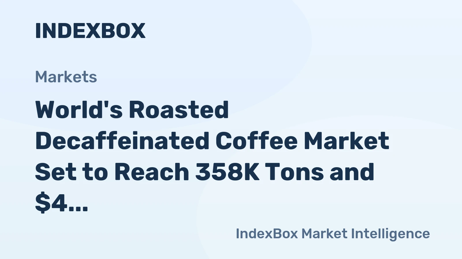 World's Roasted Decaffeinated Coffee Market Set to Reach 358K Tons and $4 Billion in Value by 2035