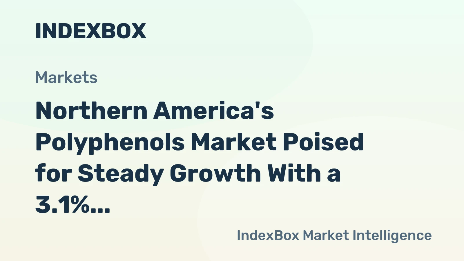 Northern America's Polyphenols Market Poised for Steady Growth With a 3.1% CAGR in Value
