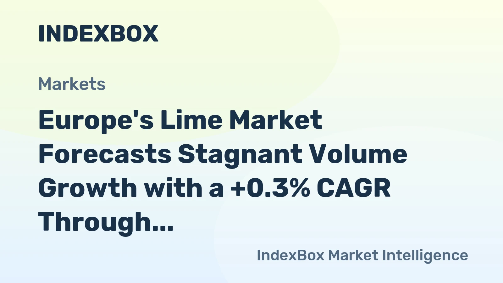 Europe's Lime Market Forecasts Stagnant Volume Growth with a +0.3% CAGR Through 2035