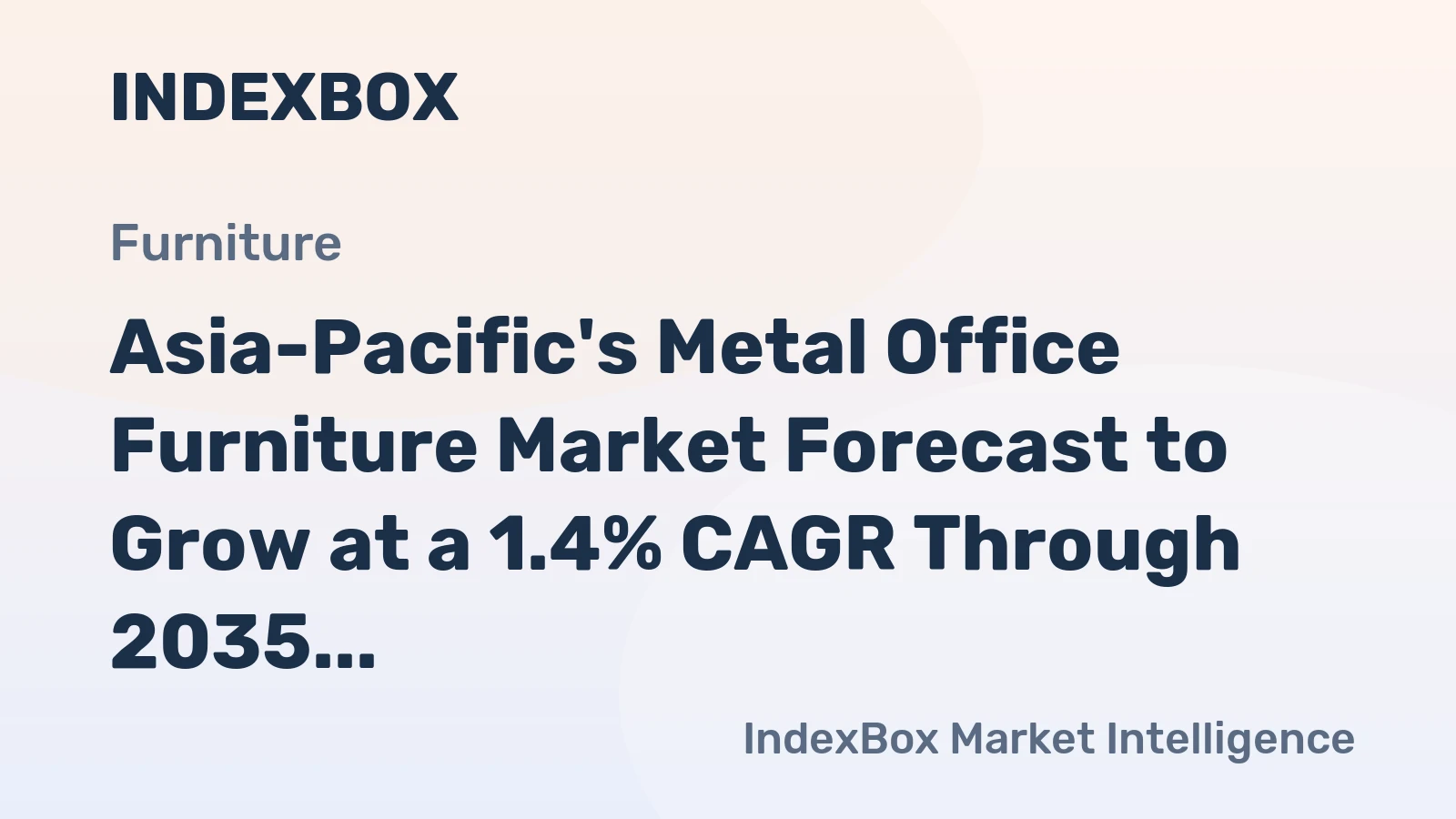 Asia-Pacific's Metal Office Furniture Market Forecast to Grow at a 1.4% CAGR Through 2035