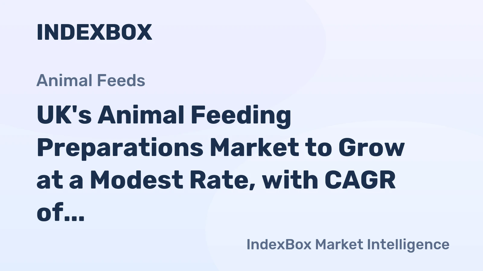 UK's Animal Feeding Preparations Market to Grow at a Modest Rate, with CAGR of +0.1% from 2024 to 2035