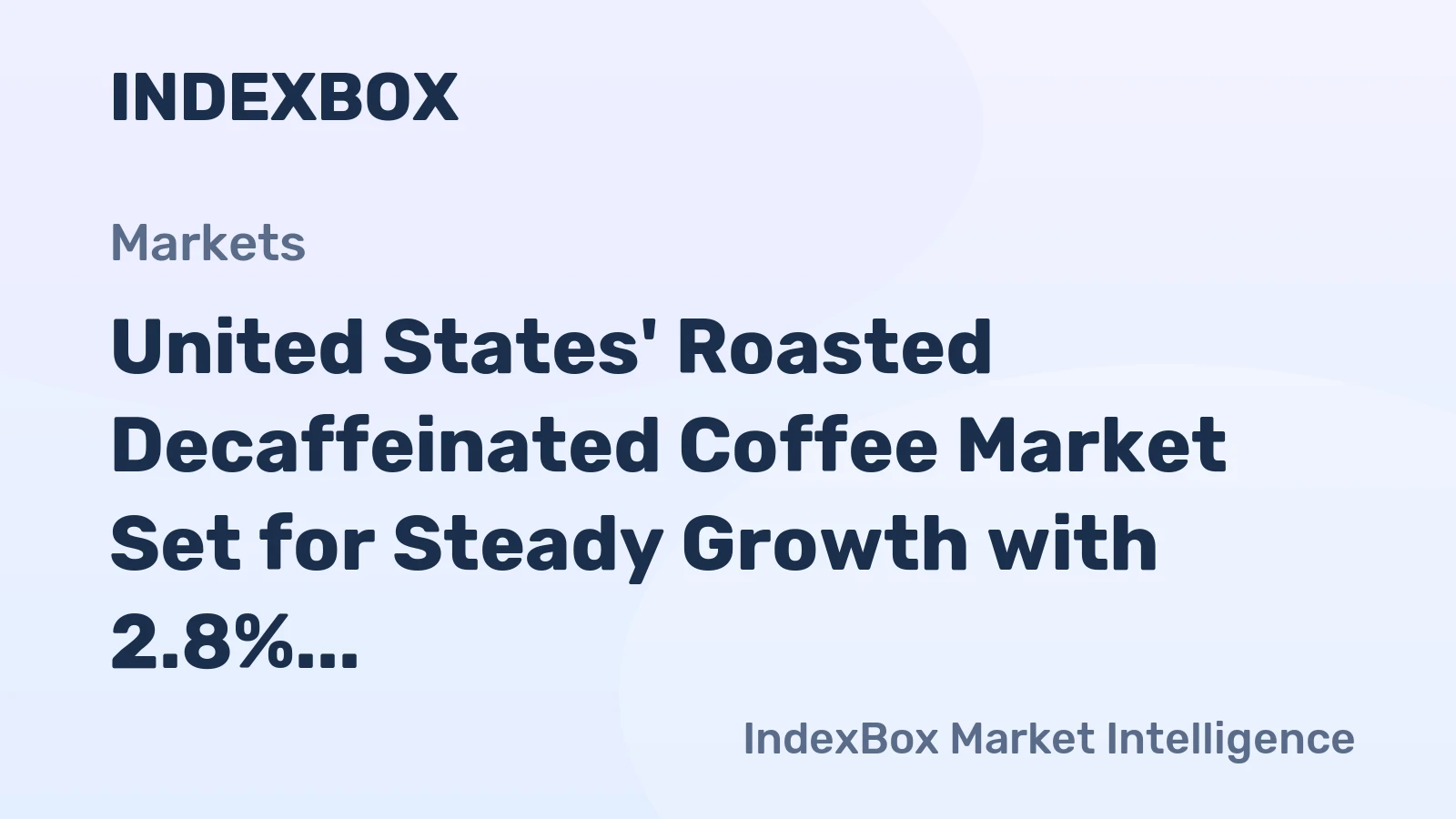 United States' Roasted Decaffeinated Coffee Market Set for Steady Growth with 2.8% CAGR in Value