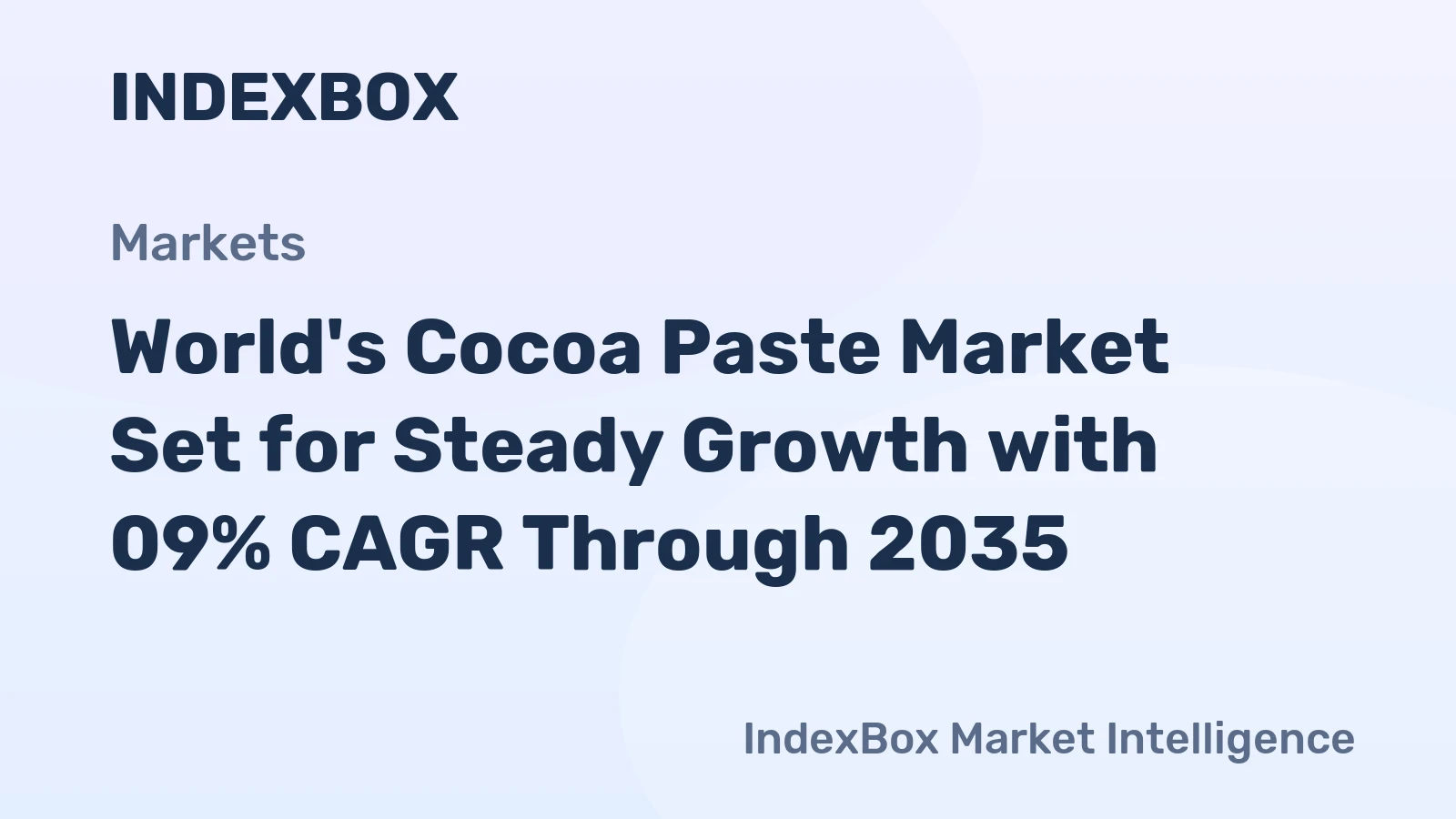 World's Cocoa Paste Market Set for Steady Growth with 09% CAGR Through 2035