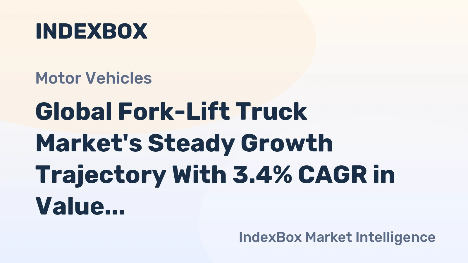 Global Fork-Lift Truck Market's Steady Growth Trajectory With 3.4% CAGR in Value Terms Through 2035