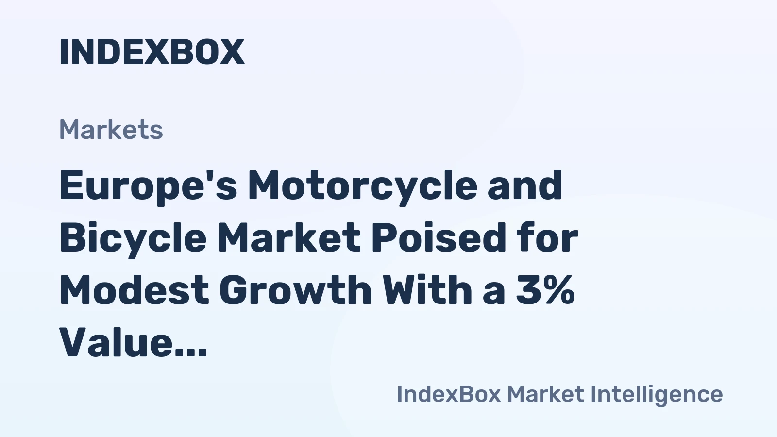 Europe's Motorcycle and Bicycle Market Poised for Modest Growth With a 3% Value CAGR